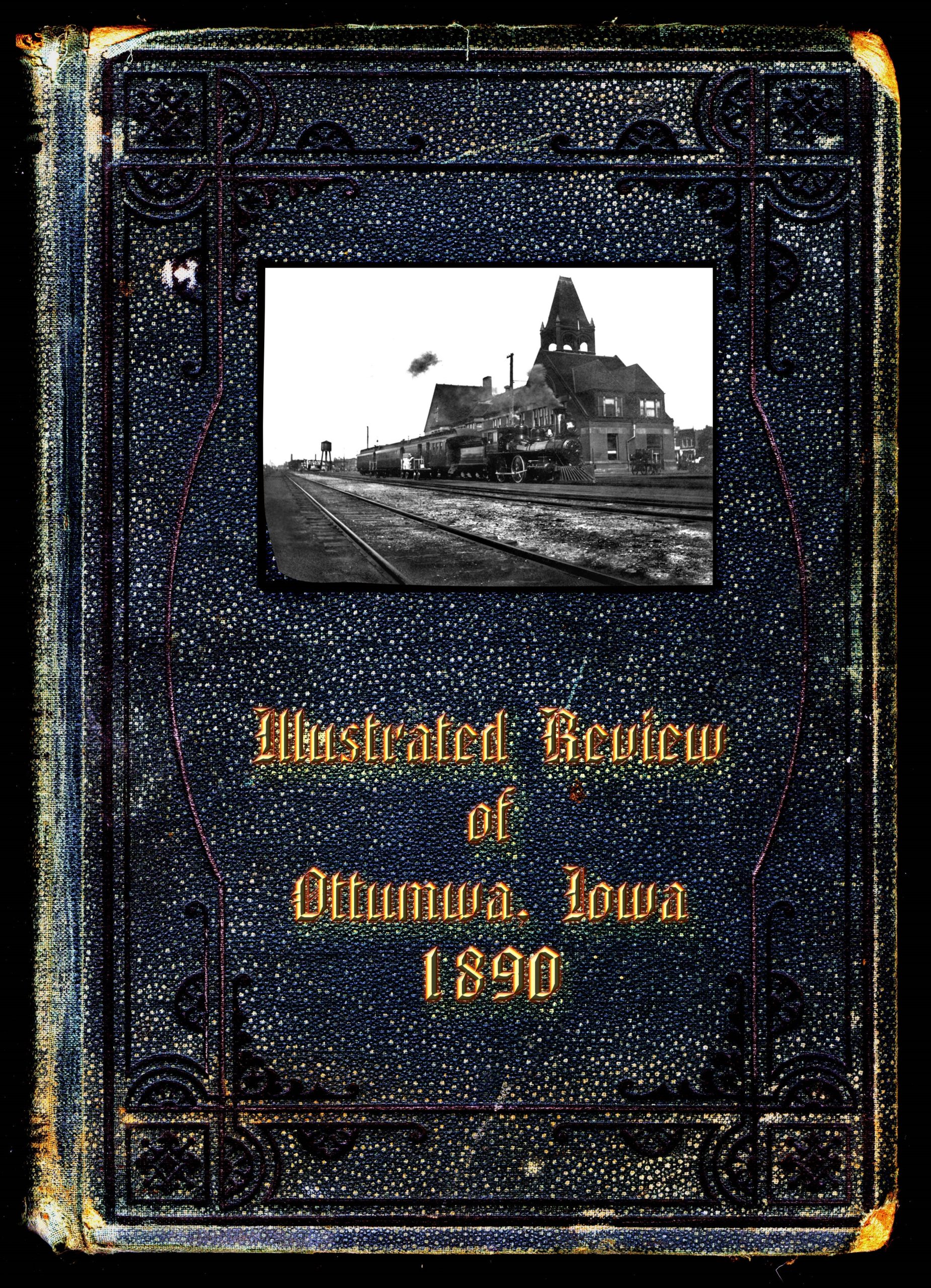 Illustrated Review of Ottumwa, Iowa - 1890 - PBL Limited